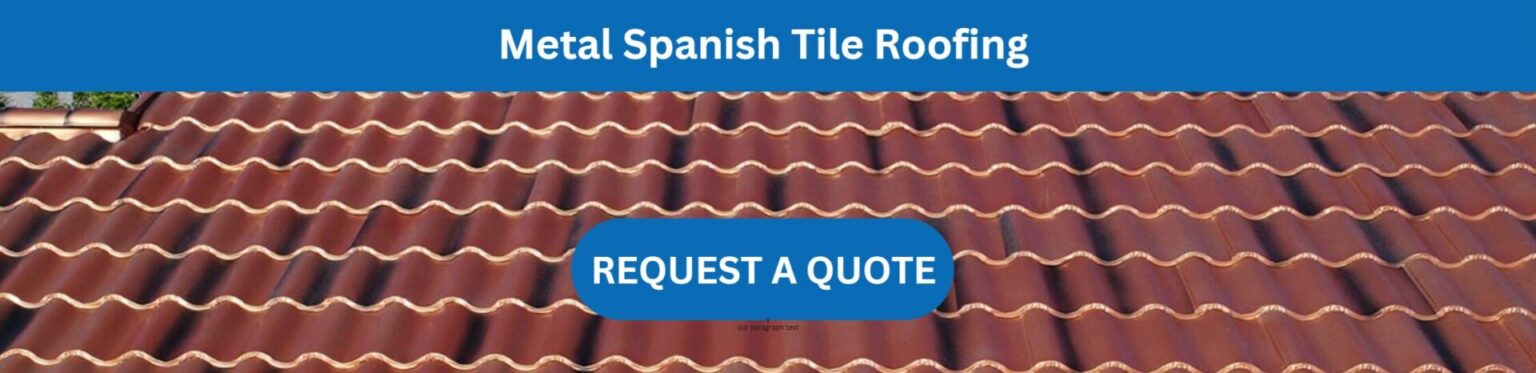Spanish Tile Metal Roofing - Modern Metal Roofing